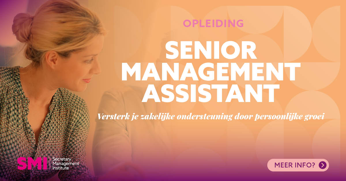 Opleiding Senior Management Assistant